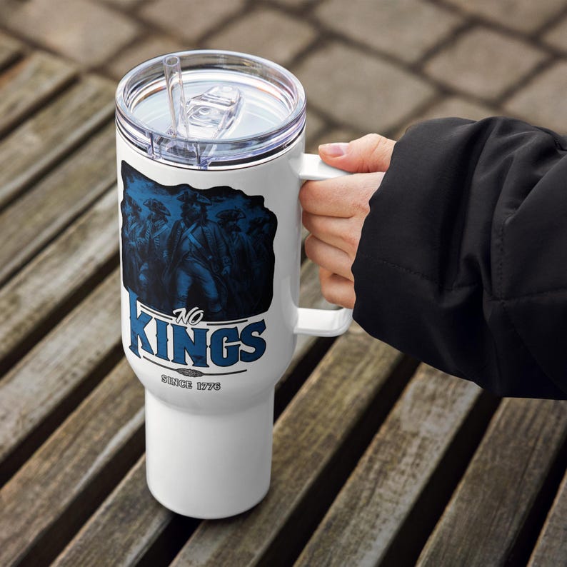 Revolutionary War 'no Kings' Travel Tumbler - American Independence ...
