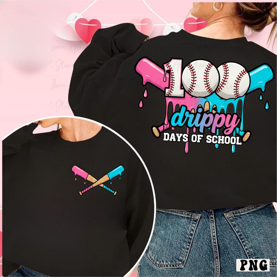 2 Side 100 Drippy Days of School Png, Baseball Ice Cream Png, Funny ...