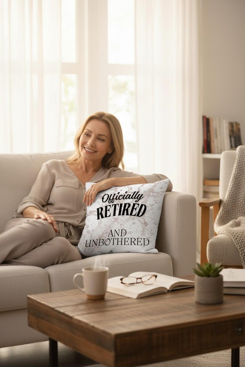 Funny Retirement Throw Pillow Cover: Officially Retired and Unbothered ...