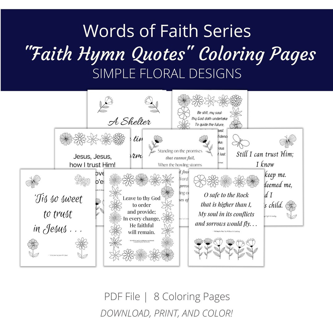 Hymn Quotes Coloring Pages | Faith Set 1 | Simple Floral |what Does ...