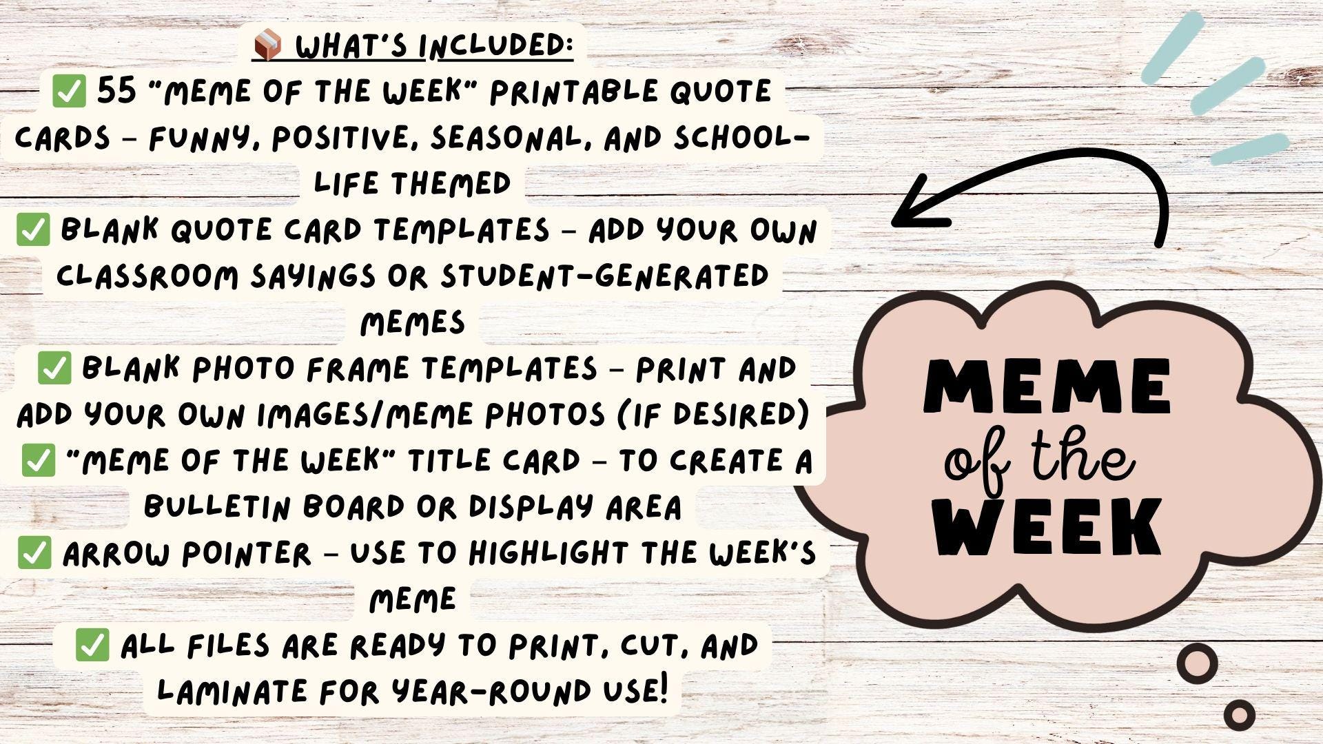 Meme of the Week Classroom Display – 55 Funny & Relatable Quotes ...