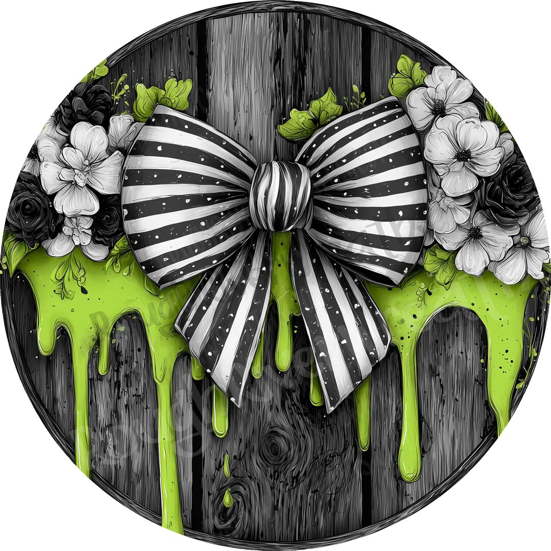 Black and White Bow With Green Slime Digital Wreath Sign: Round ...