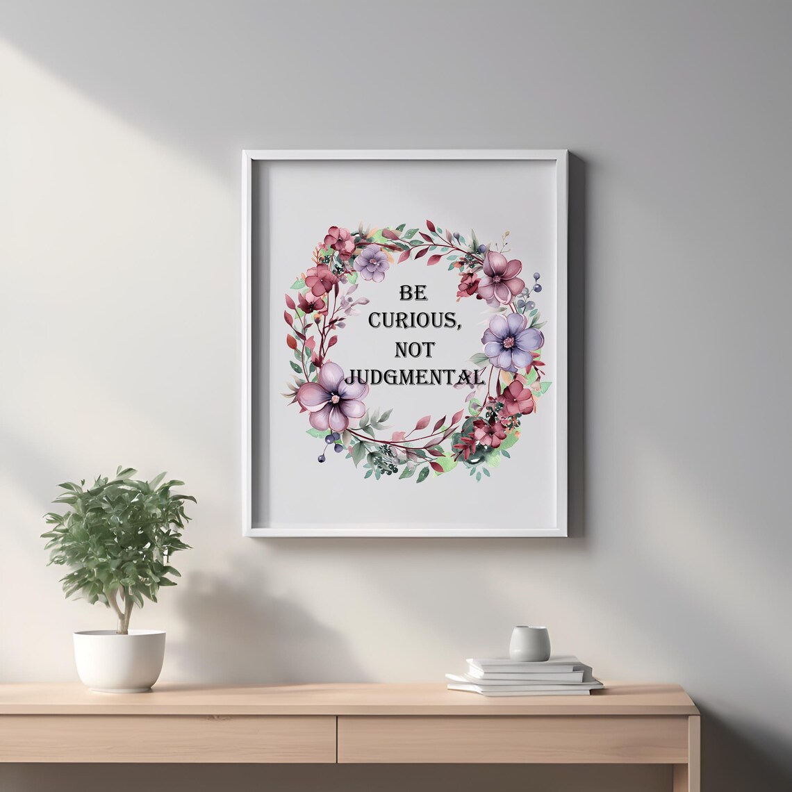 Ted Lasso Quote Print: Be Curious Not Judgmental - Inspirational Wall ...