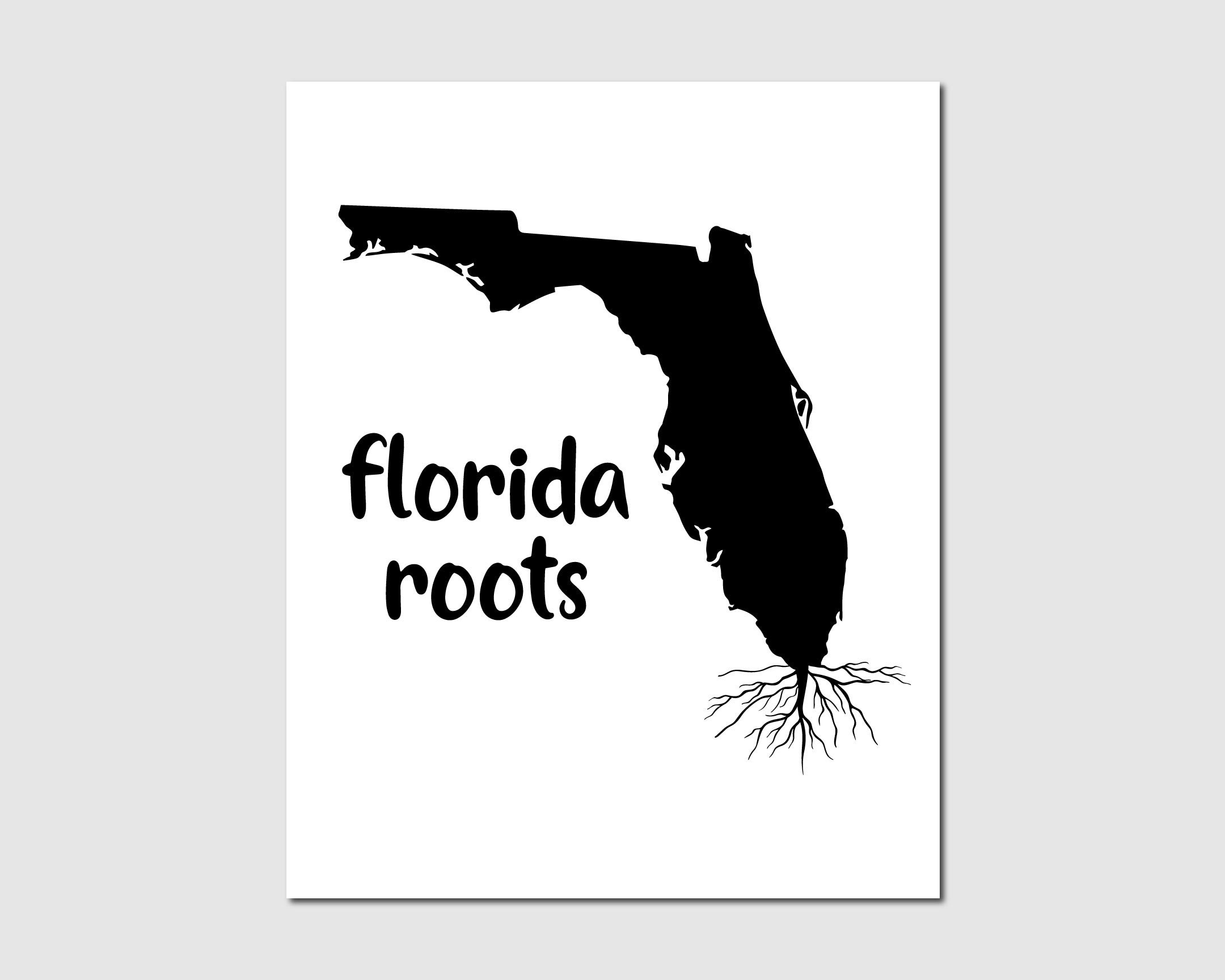 Florida Roots State sign Hometown Pride State Print State | Etsy