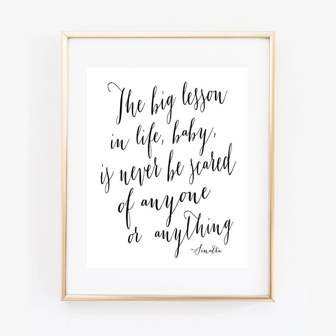 Frank Sinatra Inspirational Art Print Quote, Modern Script Art ...