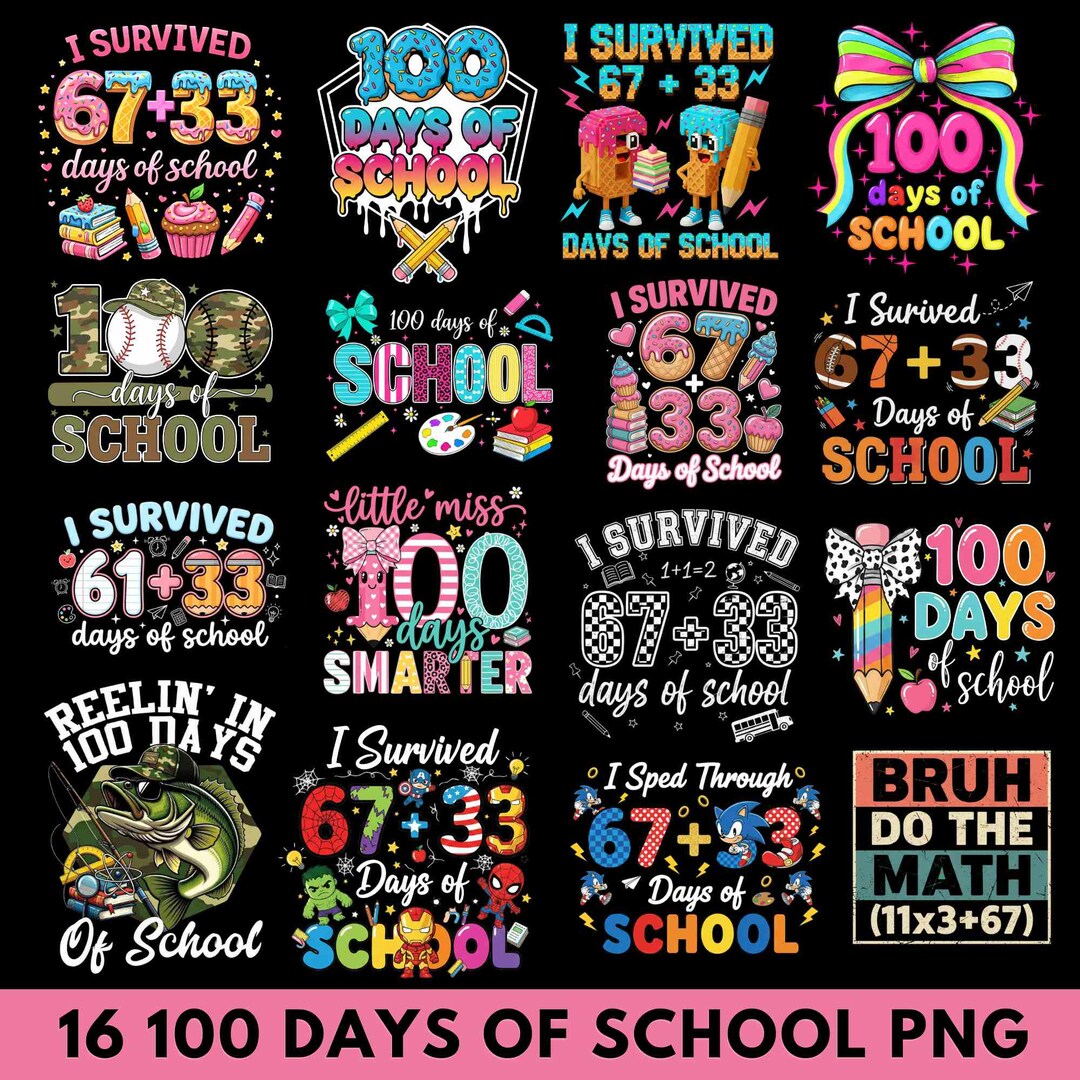 I Survived 100 Days of School Png, I Survived 67 Days of School Png, 67 ...