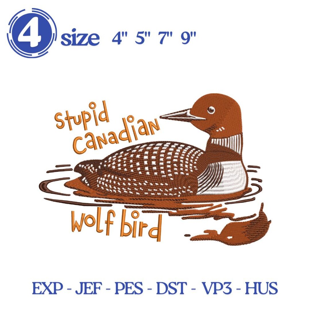 Stupid Canadian Wolf Embroidery , Funny Stupid Bird, Minimalist Nature ...