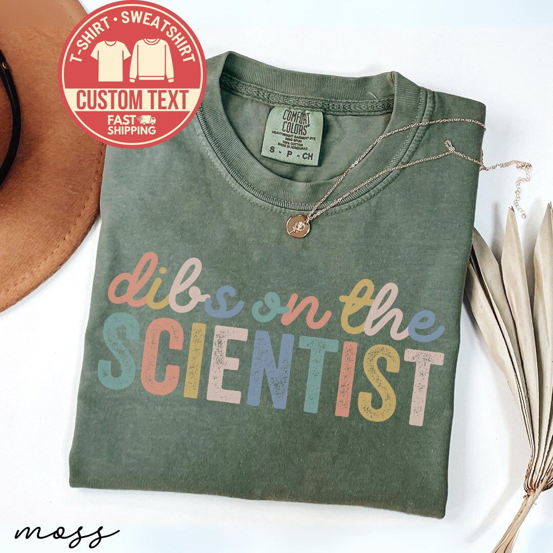 Custom Scientist Shirt, Comfort Colors Scientist T-shirt, Future ...