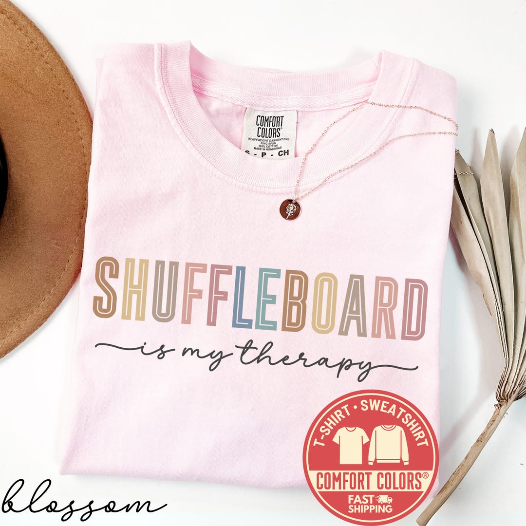 Comfort Colors® Shuffleboard is My Therapy Shirt, Shuffleboard T-shirt ...