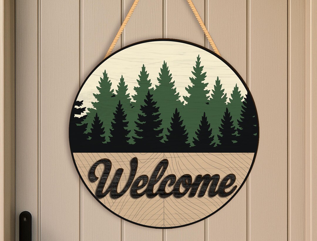 Pine Tree Forest Welcome Sign Laser Cut File Round Door Hanger SVG ...