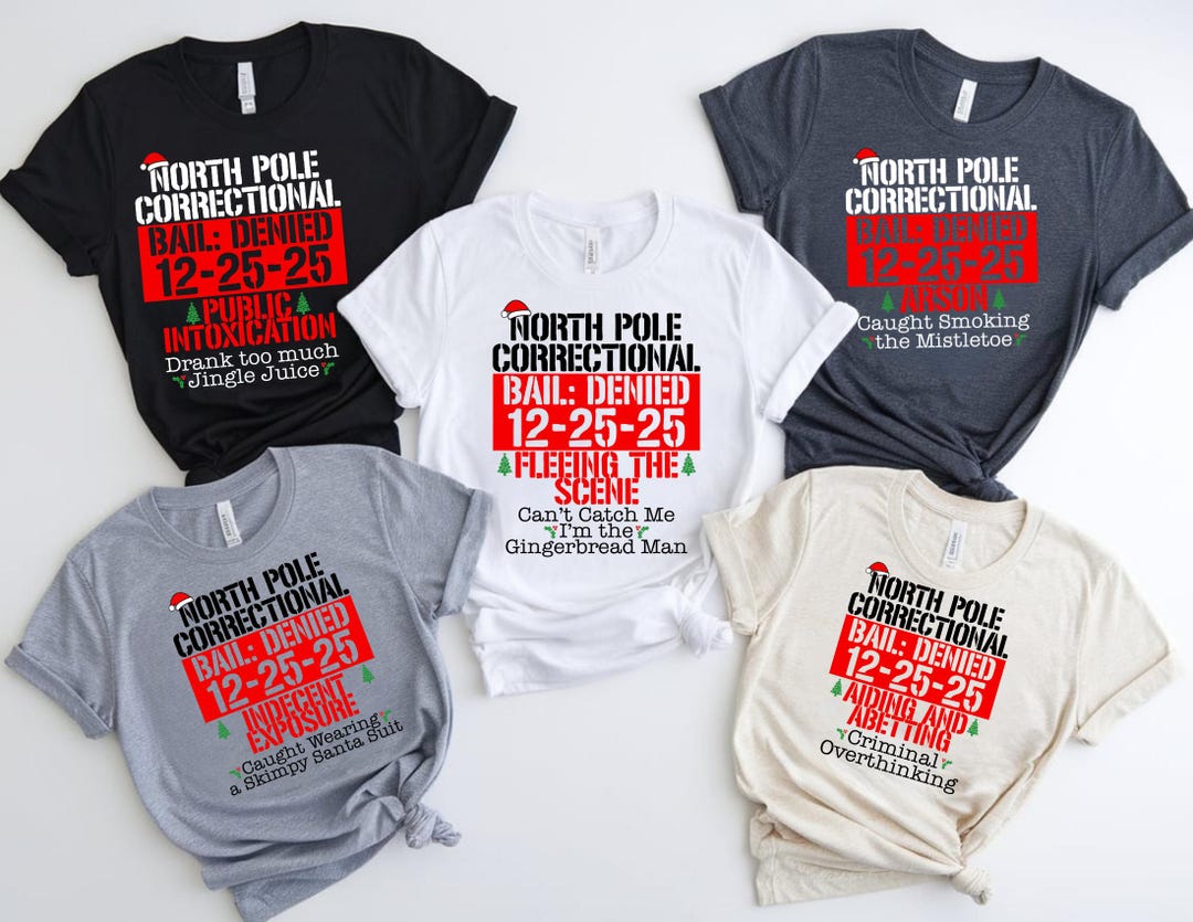 Funny North Pole Correctional Christmas 2025 Shirt - Etsy