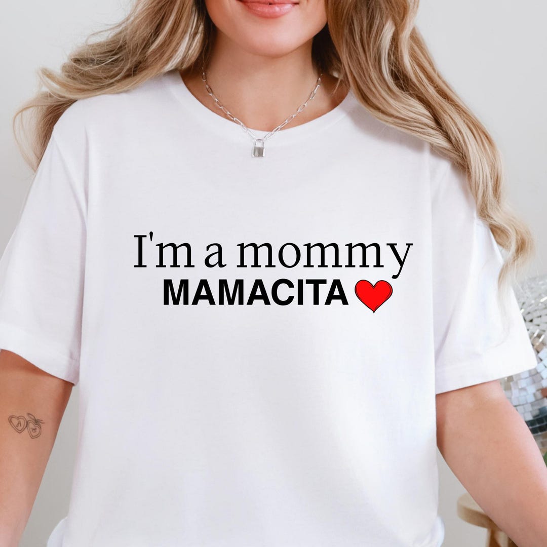 Mommy Mamacita Shirt Funny Mom Life Tee Reality TV Quote Mama - Etsy