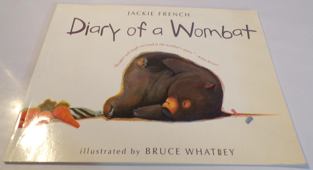 Diary of a Wombat by Jackie French, Illustrated by Bruce Whatley ...
