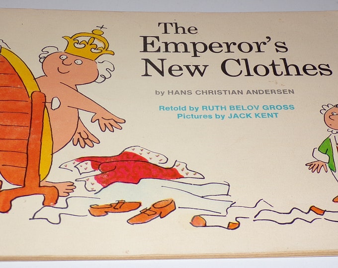 The Emperor's New Clothes Retold by Ruth Belov Gross & Jack Kent ...