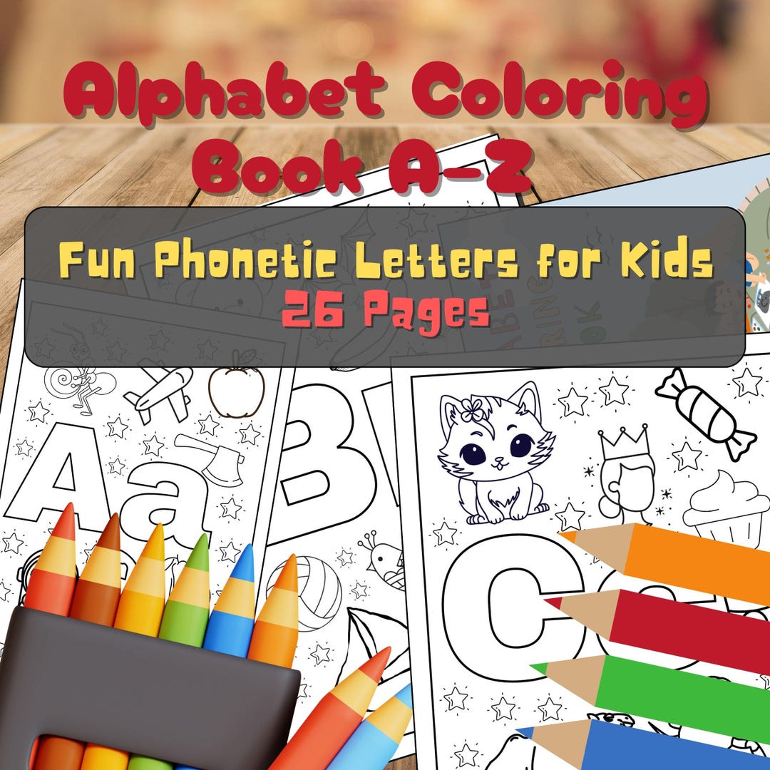 Cute Phonetic Alphabet Coloring Book A to Z for Kids | Printable ABC ...