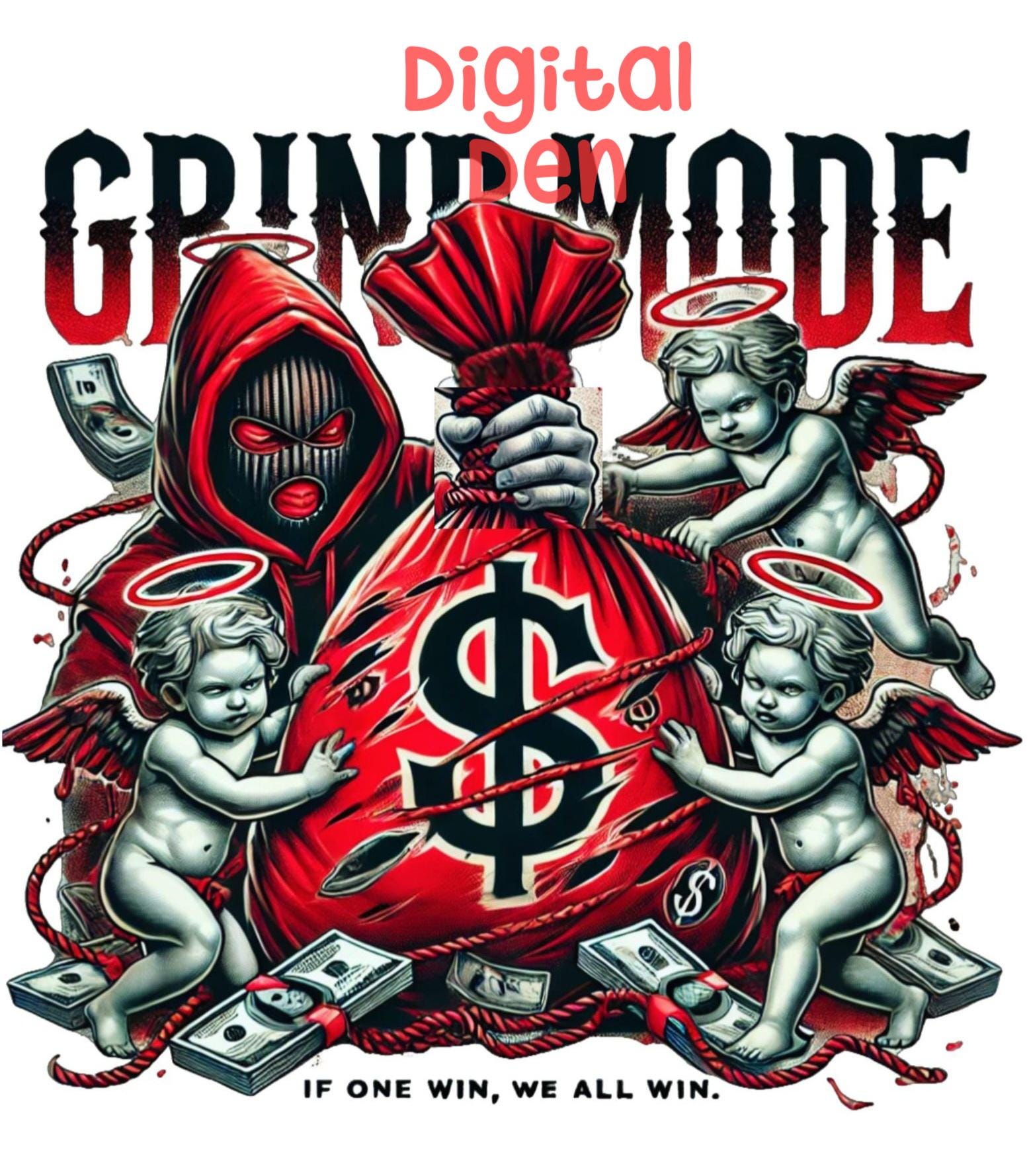 We All Win , Hustle , Png , Money Png , Tshirt , Mug , Badass Quotes ...