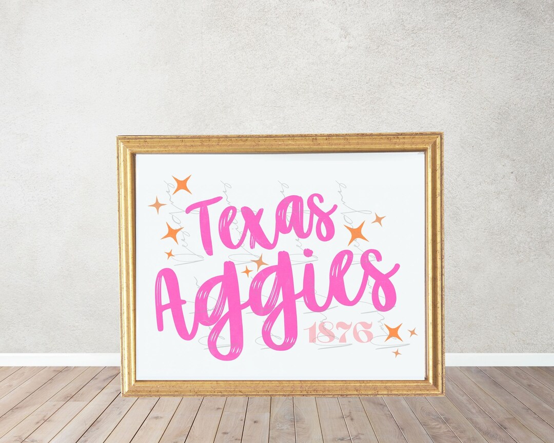 Aggie Pride Print: Texas A&M Wall Art (digital Download) - Etsy