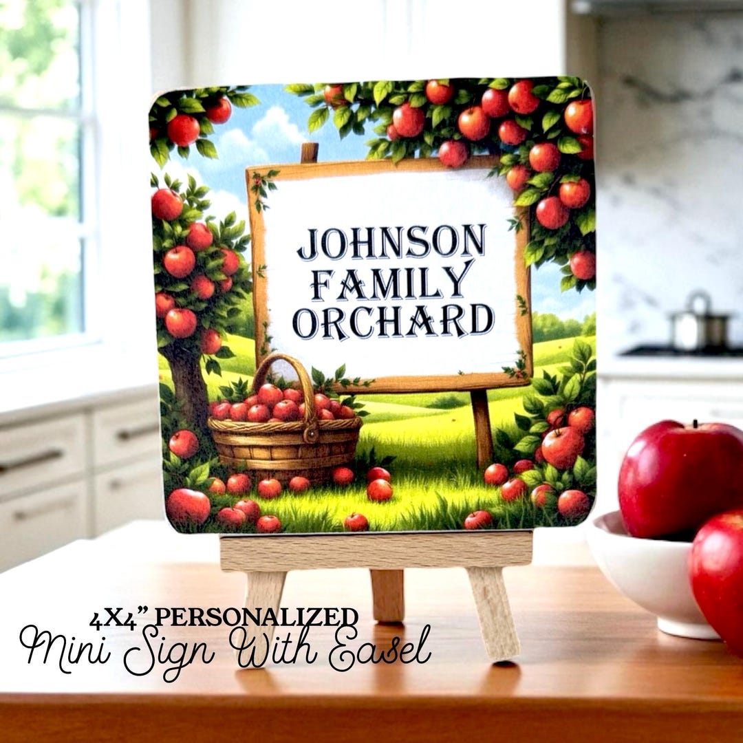 Personalized Mini APPLE Orchard Sign With Easel 4x4”. Fall Gift. Small ...