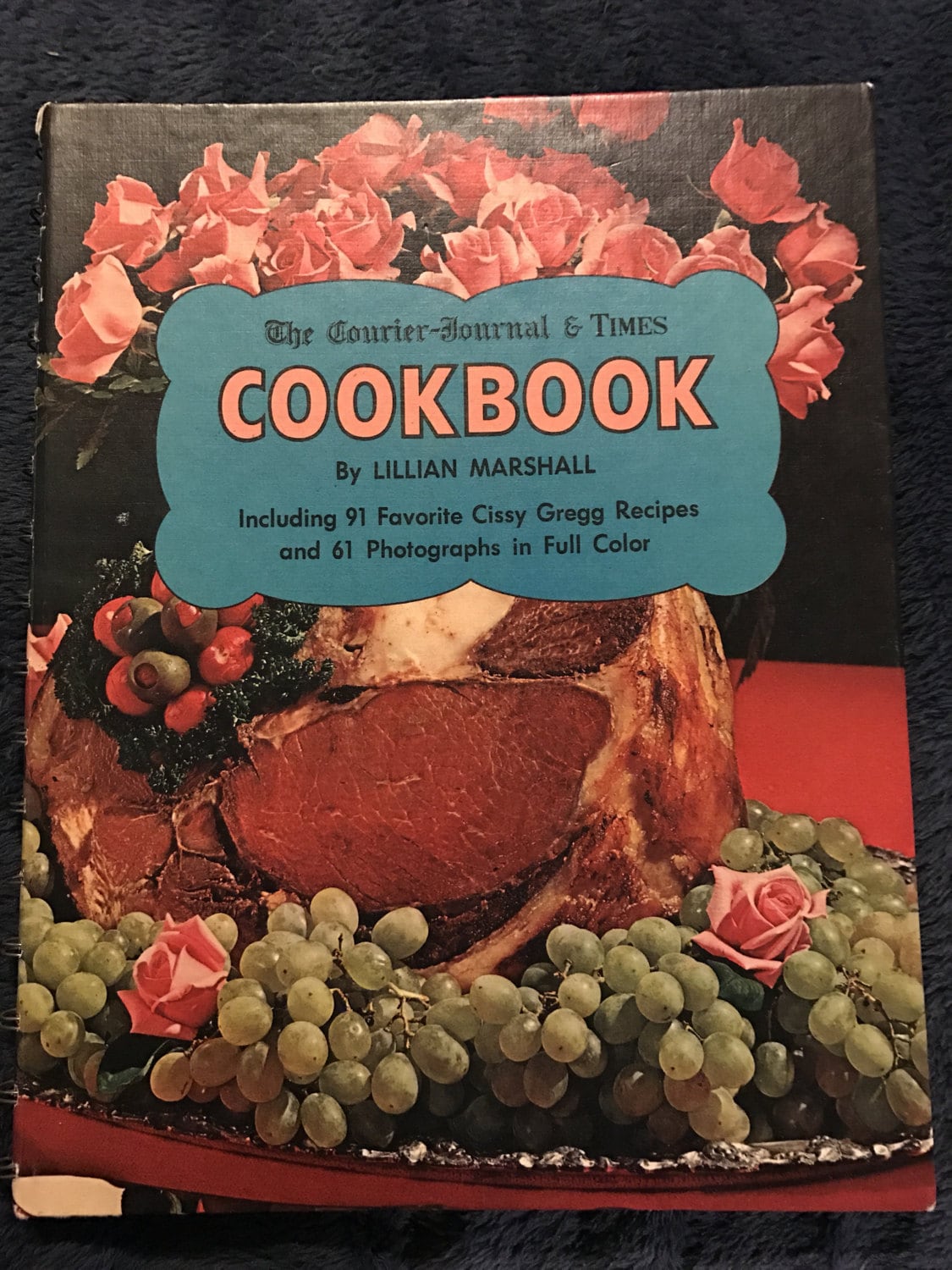 Vintage Cookbook. Courier Journal Cookbook. Cissy Gregg Recipes