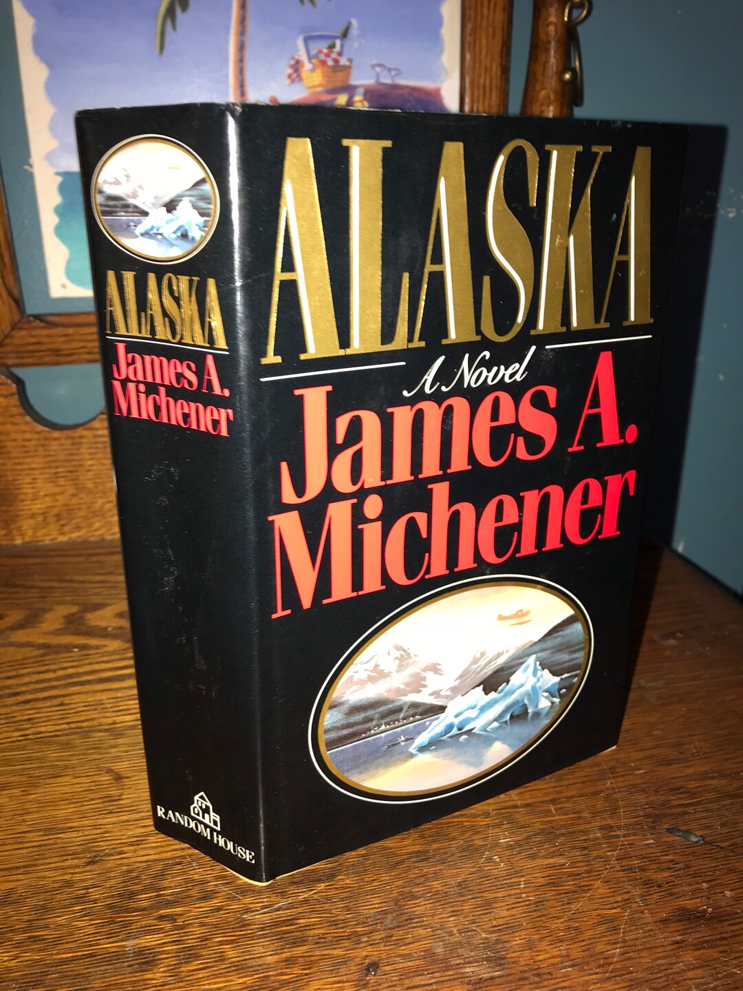 Vintage Alaska A Novel by James A. Michener. 1988 First Edition ...