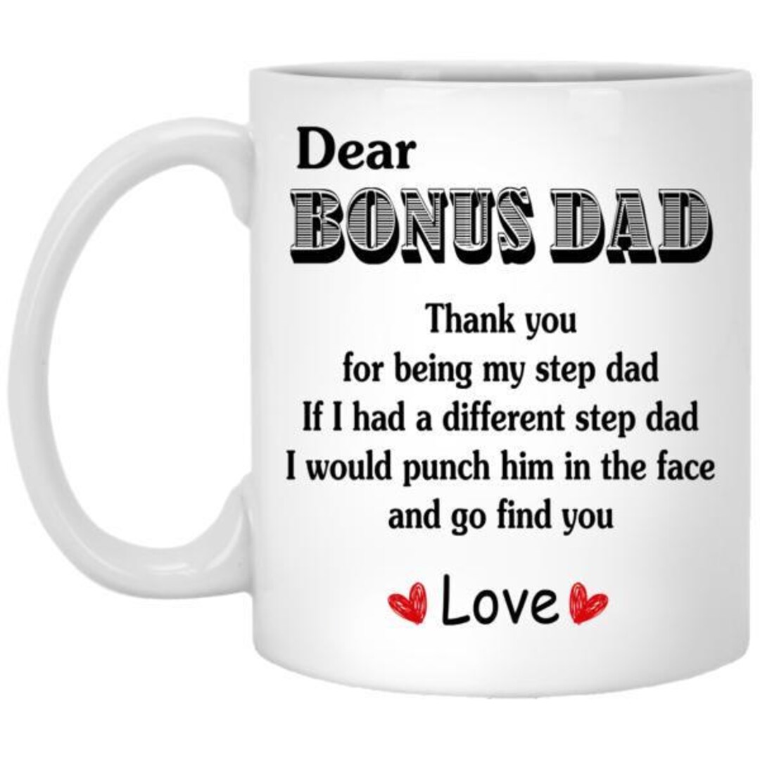 Bonus Dad Mug, Funny Step Dad Gift, Stepdad Coffee Mug, Bonus Father ...