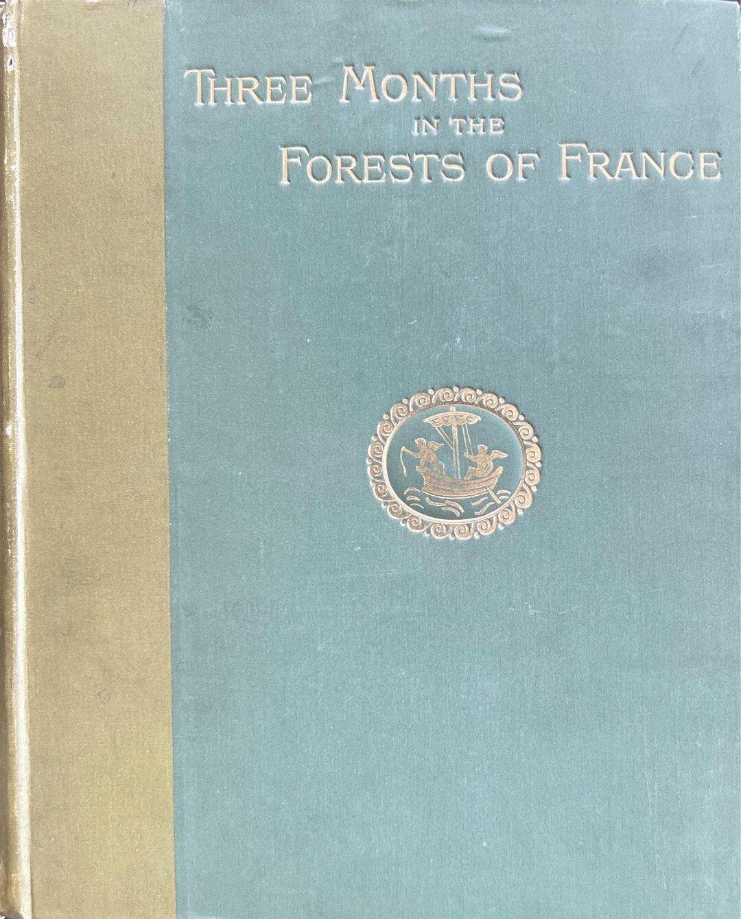 Antique 1895 Three Months in the Forests of France – Margaret Stokes ...