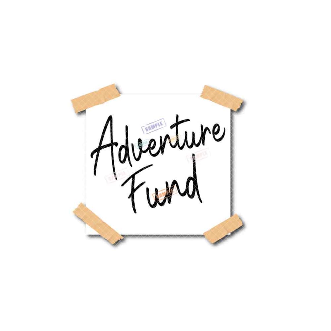 UP Inspired ADVENTURE FUND | Label Sign | Printed Waterproof Die-cut ...