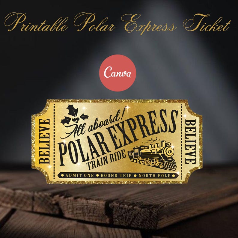 Personalized Polar Express Ticket Golden Ticket Believe Printable ...