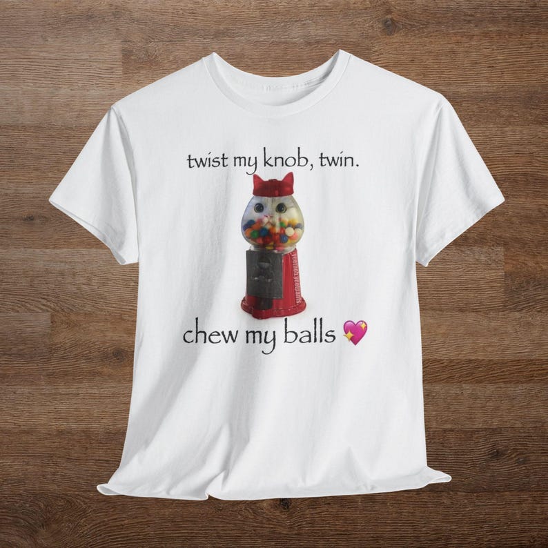 Chew My Balls & Twist My Knob Twin Shirt, Funny Meme Gift - Etsy