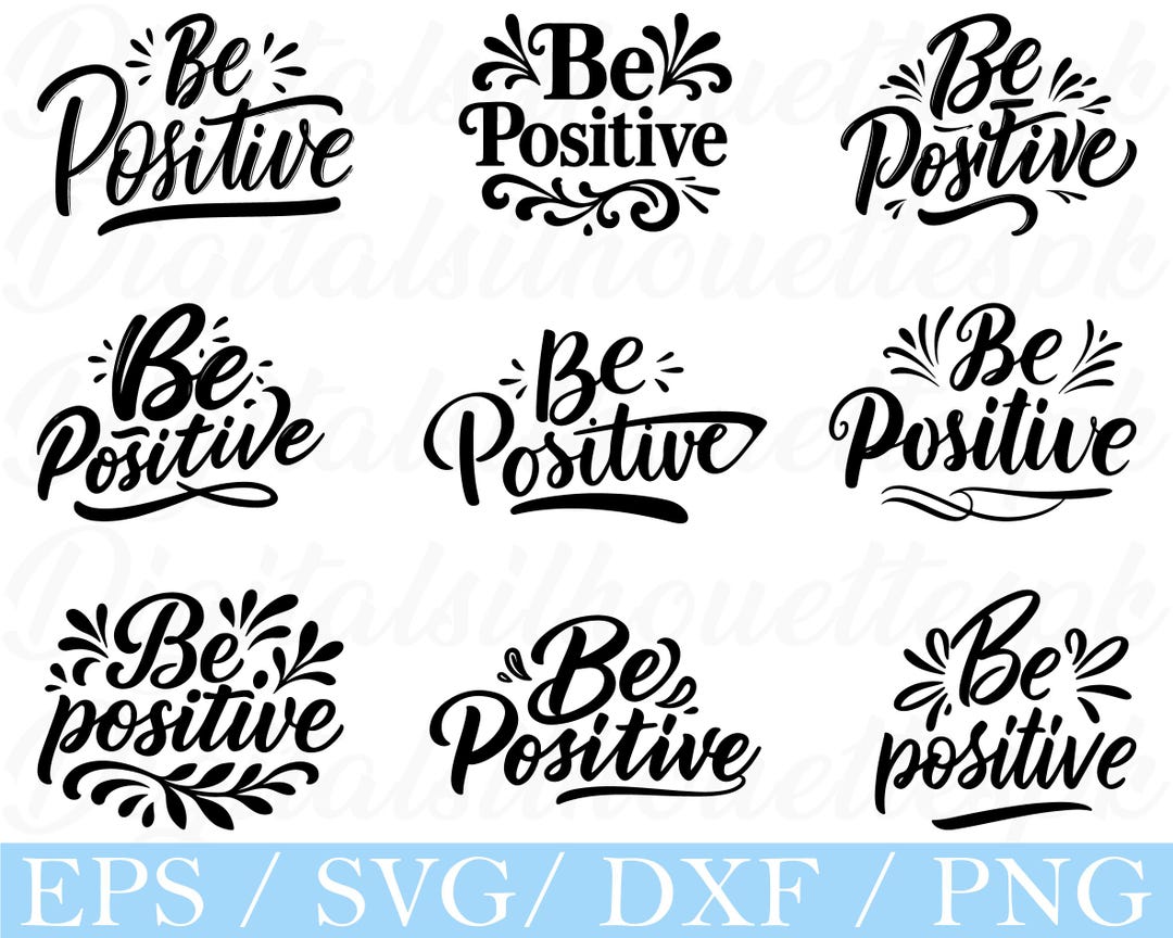 Be Positive Typography SVG: Text Silhouette, Vector Graphics (digital ...