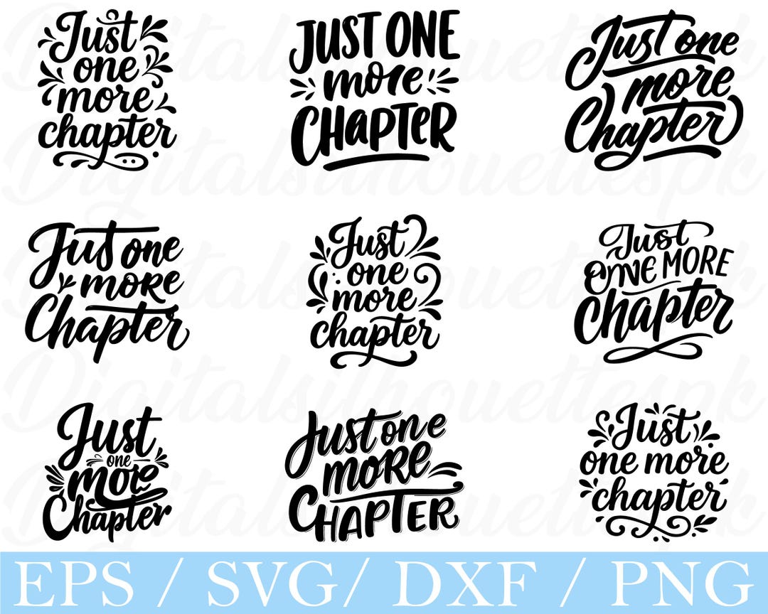 Just One More Chapter Typography Svg, One More Chapter Silhouette, Dxf ...