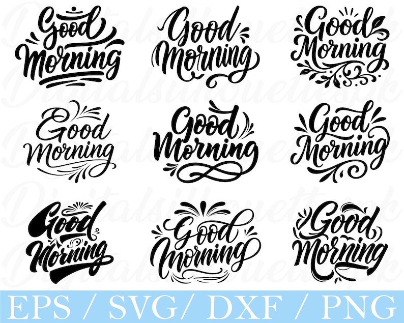 Good Morning Typography Svg, Good Morning Text Silhouette, Dxf, Png - Etsy
