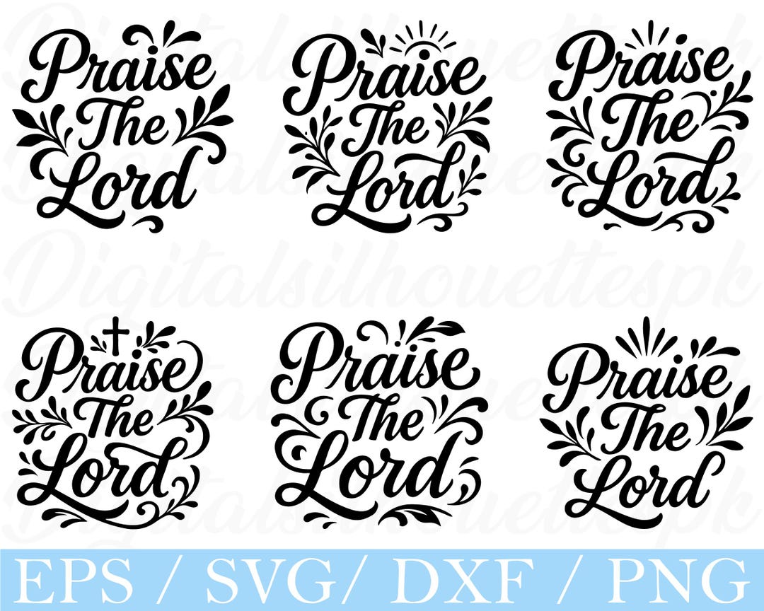 Praise the Lord Typography SVG: Christian Silhouette Design (digital ...