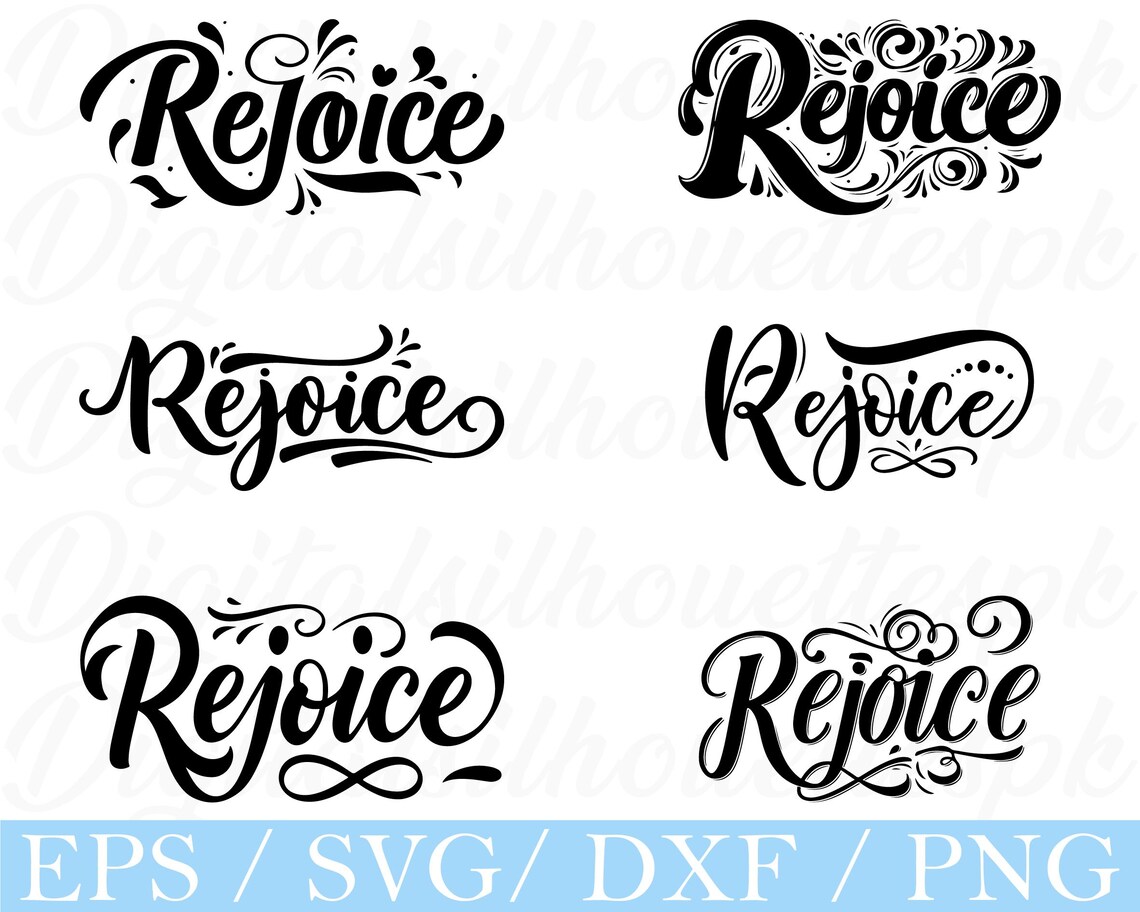 Rejoice Typography Svg, Rejoice Text Silhouette, Dxf, Png - Etsy