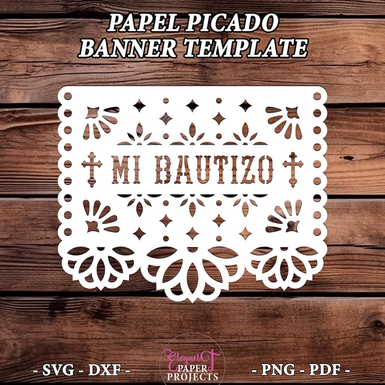 Mi Bautizo Papel Picado Banner SVG: Baptism Celebration Decor (digital ...