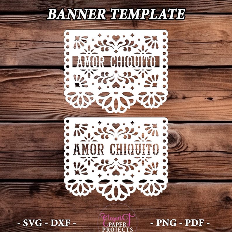 Amor Chiquito Papel Picado Banner SVG: Baby Shower Decor (digital ...