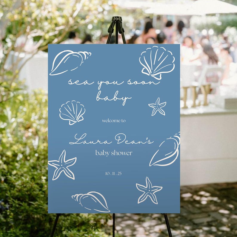 Sea You Soon Baby Shower Welcome Sign | Blue Beach Theme Printable Sign ...