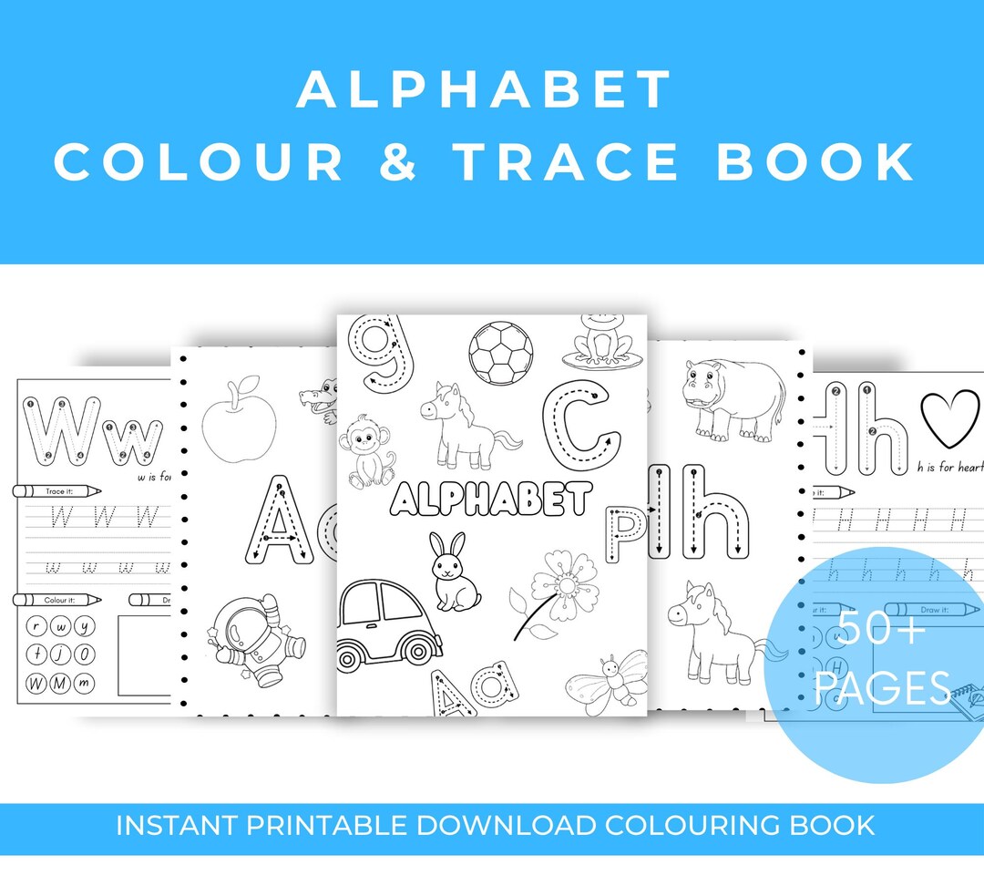 Alphabet Coloring & Tracing Book: 50+ Page Printable Handwriting ...