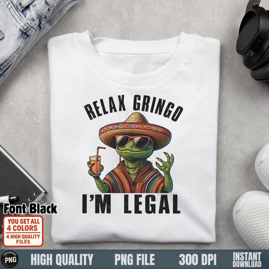 Cinco De Mayo PNG, Funny Lizard Sombrero PNG, Relax Gringo I'm Legal ...