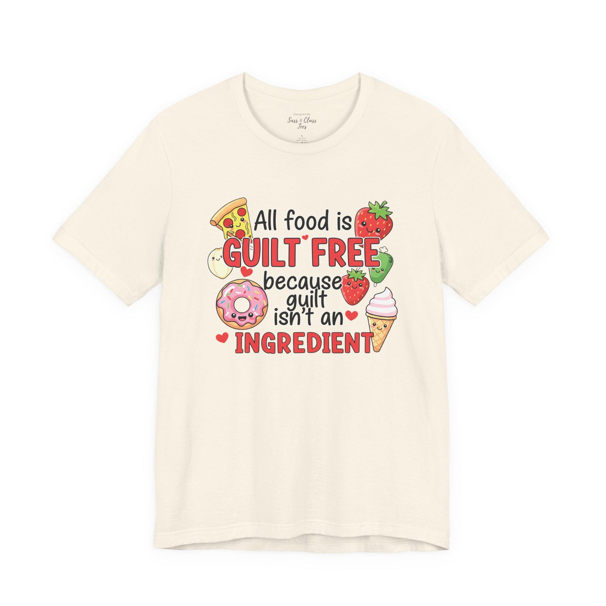 All Food is Guilt Free Because Guilt Isn't an Ingredient | Cute, Funny ...
