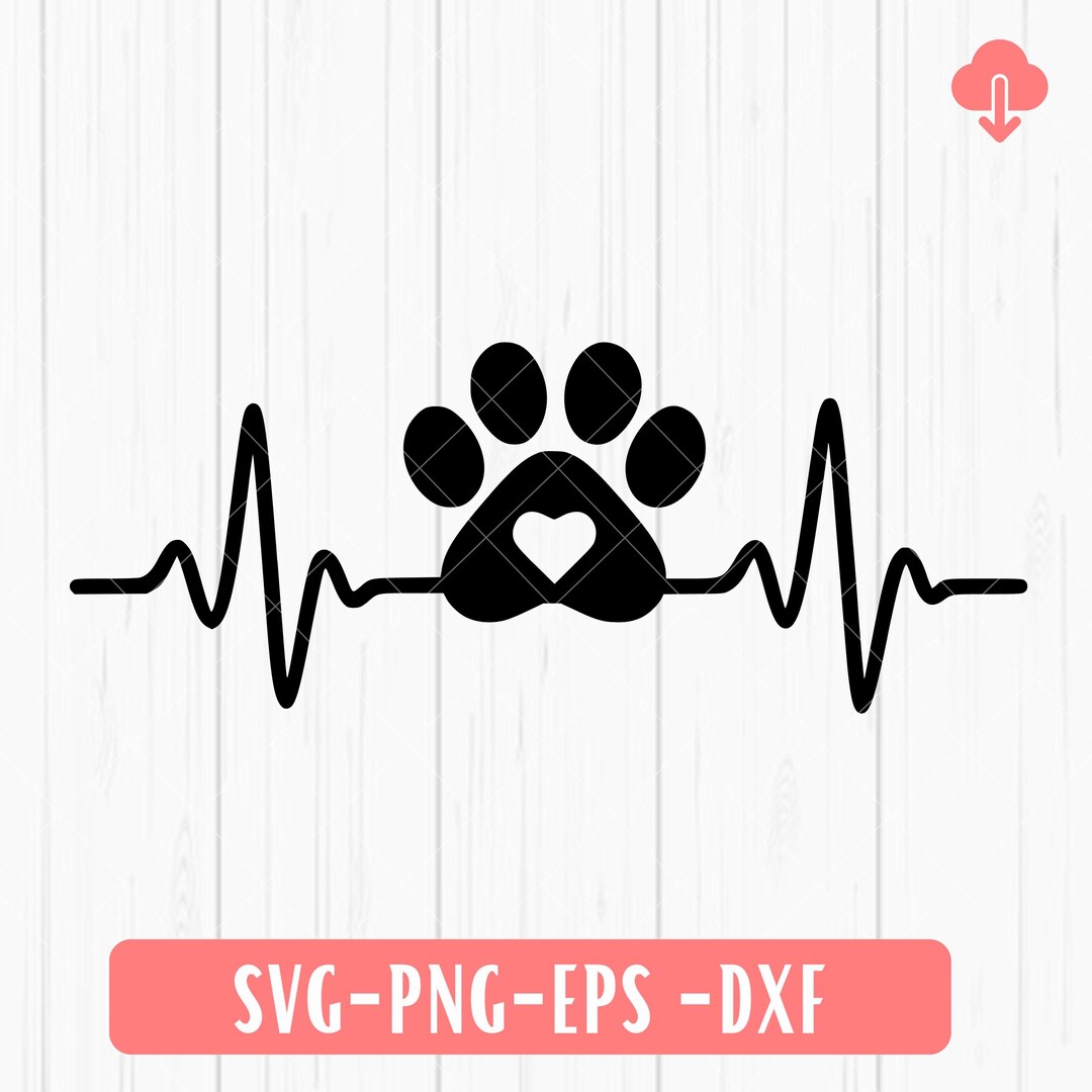 Dog Paw Heartbeat Line SVG: Pet Lover Cricut Design (digital Download ...