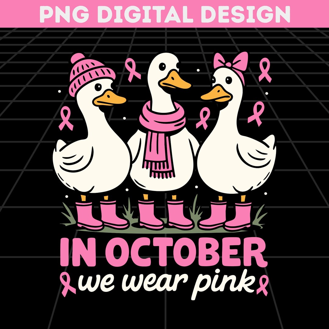 Breast Cancer Awareness PNG, in October We Wear Pink Ducks Sublimation ...