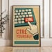 Funny Ctrl Yourself Poster: Retro Keyboard Art for Geeks - Etsy