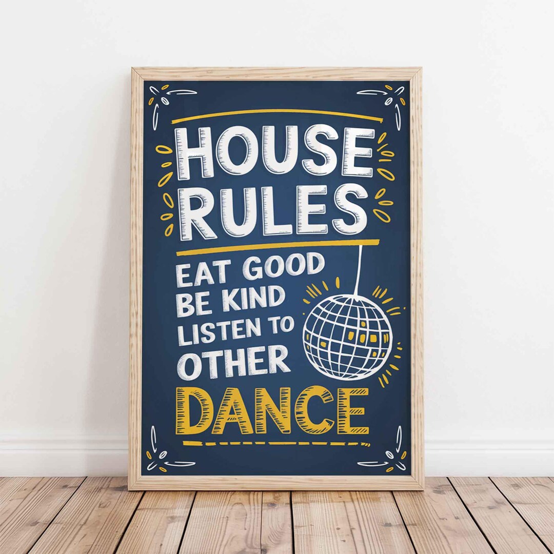 House Rules Quote Poster or Canvas Wall Art – Eat Good, Be Kind, Dance ...