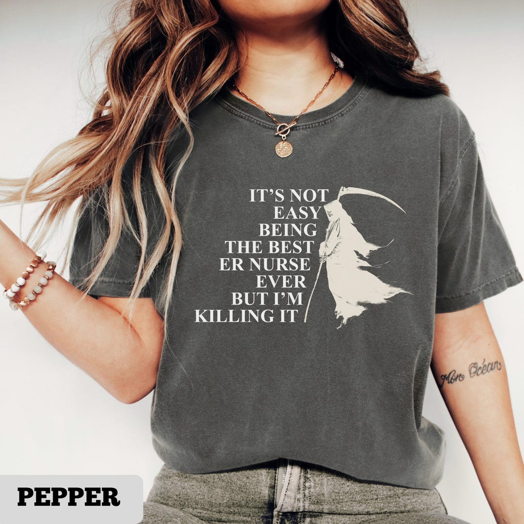 It's Not Easy Being the Best Er Nurse Ever T-shirt, Emergency Room ...