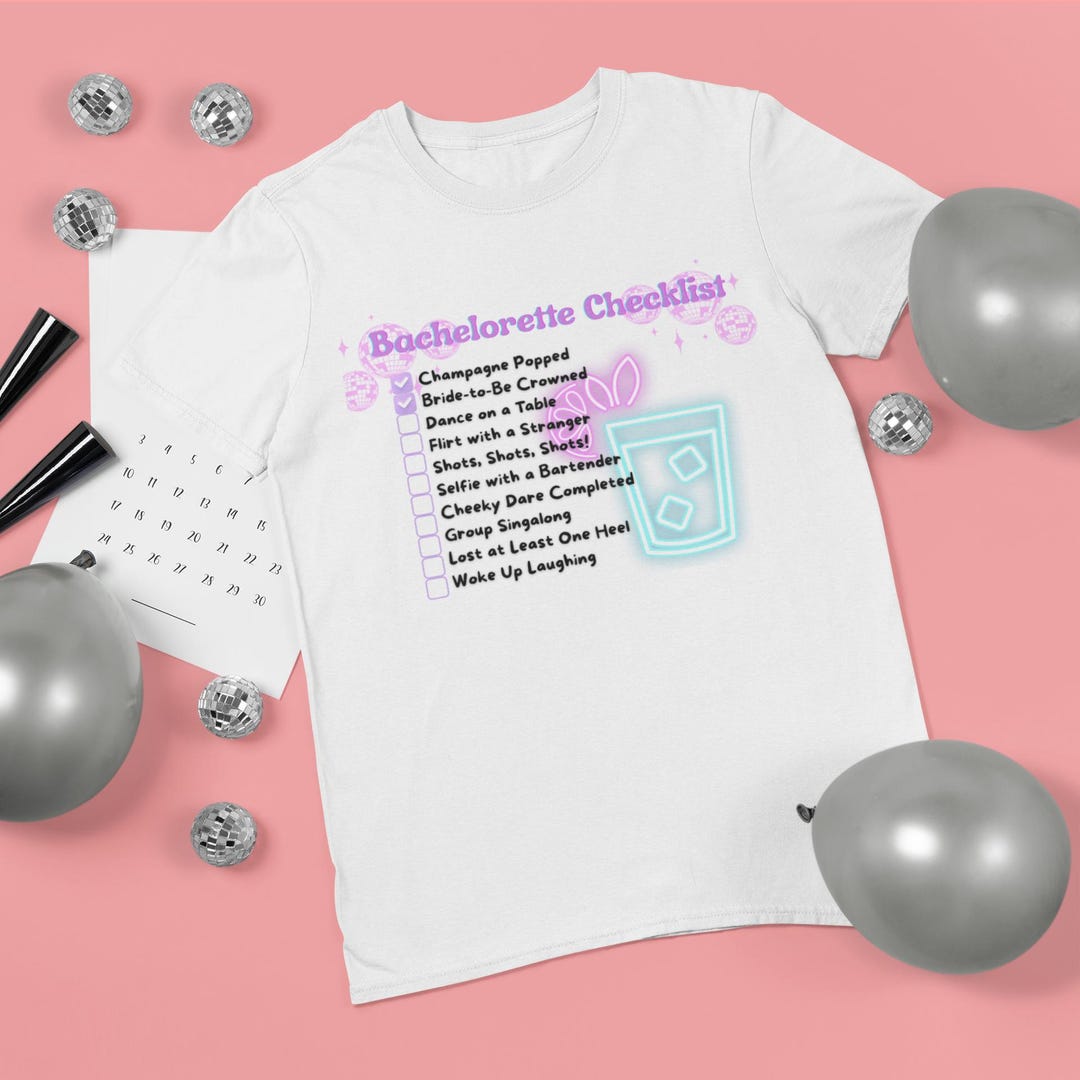 Bachelorette Checklist Tee - Fun Party Shirt, Unisex Cotton T-shirt for ...
