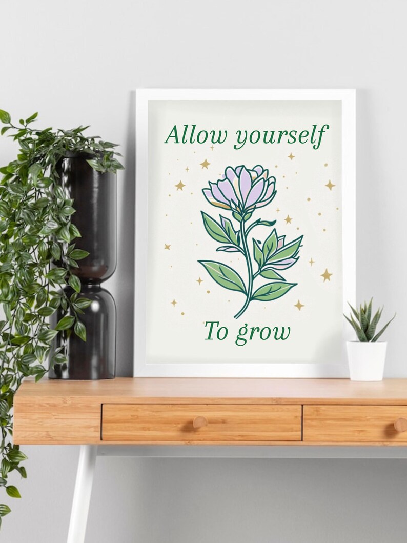 Let Yourself Grow - Printable Floral Motivational Poster - Digital Wall ...