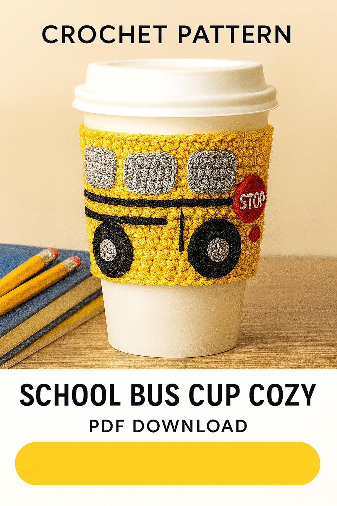 Crochet Pattern – School Bus Cup Cozy – PDF Download - Etsy