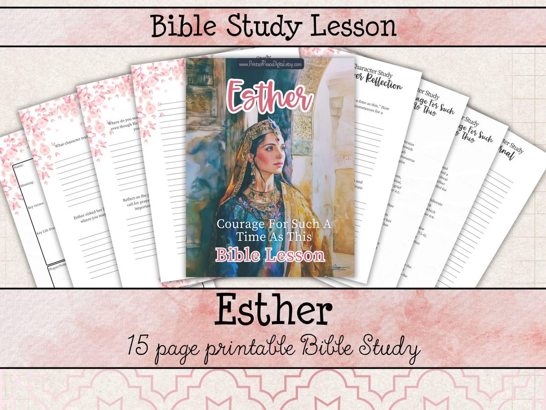 Esther Bible Study • Courage for Such a Time as This Printable Lesson ...