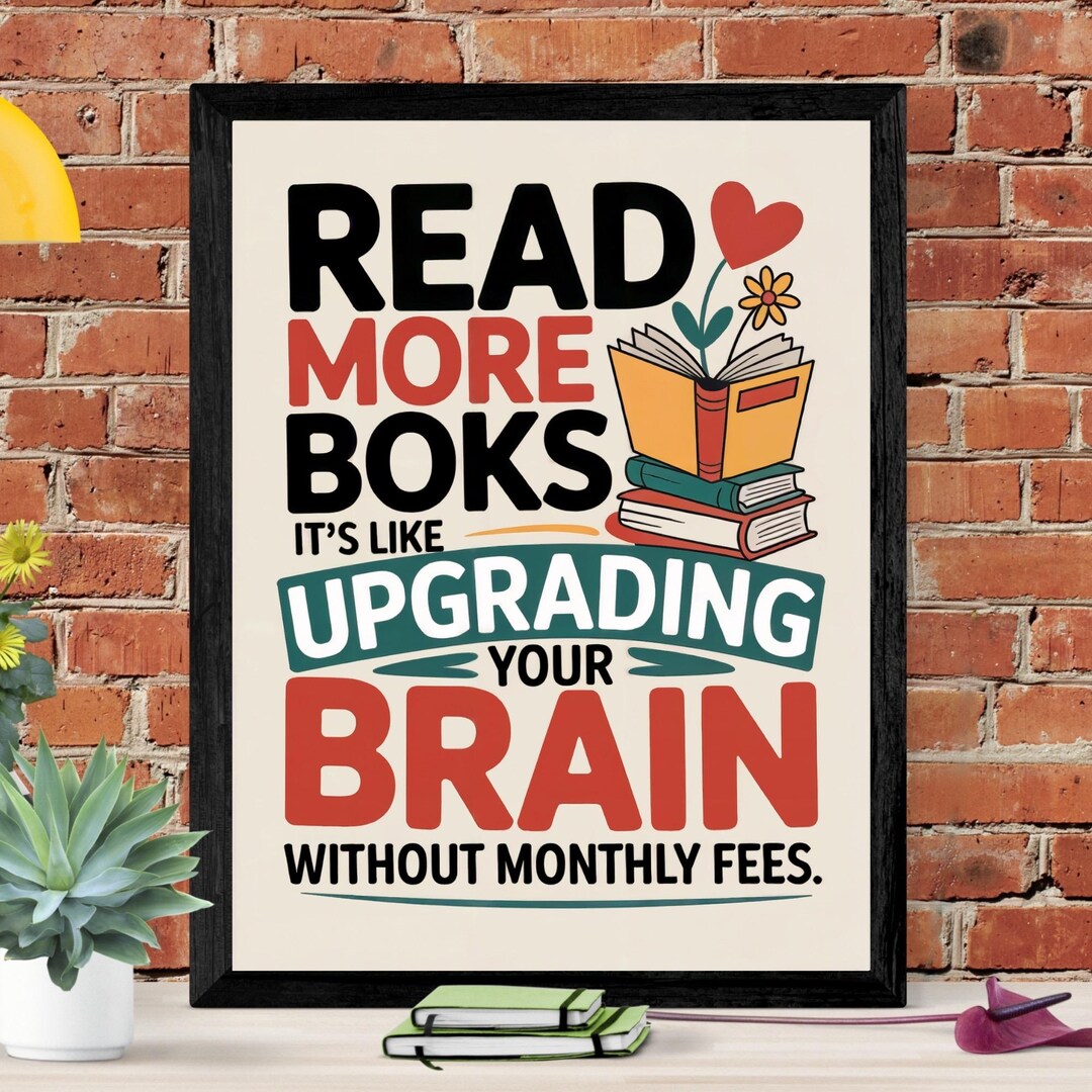 Inspirational Reading Classroom Poster: Back to School Decor (digital ...
